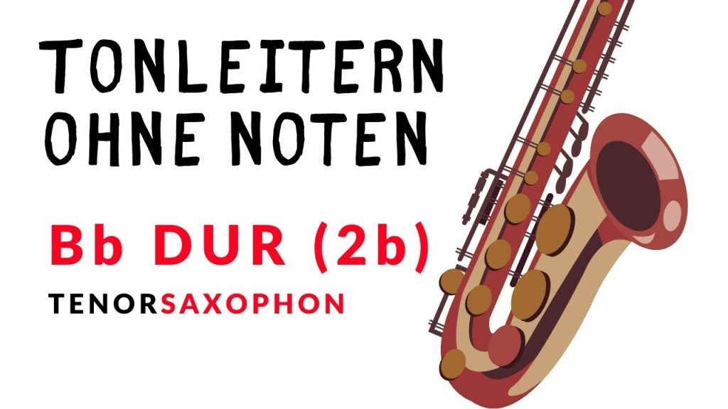 184 B Dur Tonleiter Tenorsaxophon - DailySax #184 Bb Dur - SAXBRIG ...